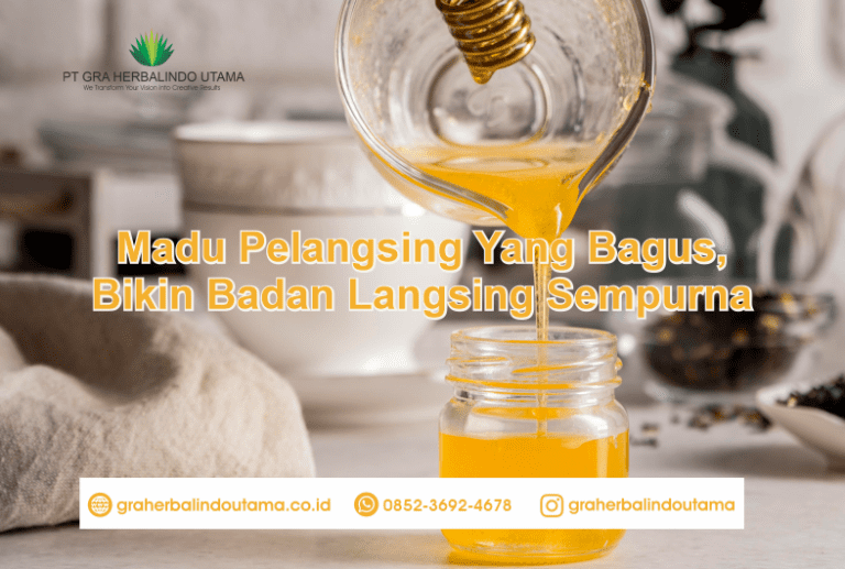 Madu Herbal Pelangsing Yang Bagus, Bikin Badan Langsing Sempurna